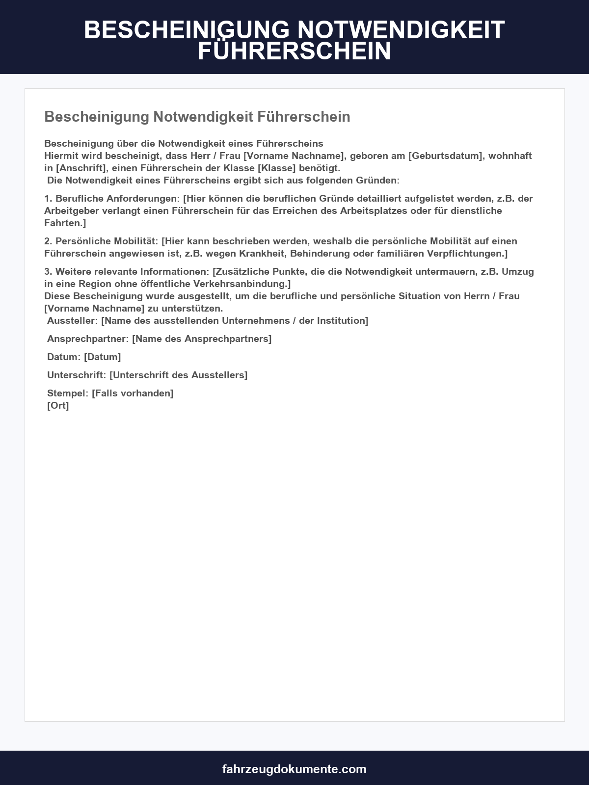 Bescheinigung Notwendigkeit Führerschein Muster
