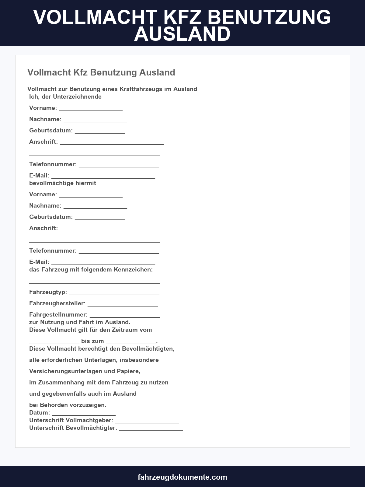 Vollmacht Kfz Benutzung Ausland